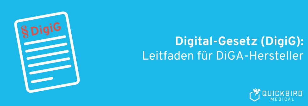 Das Digital-Gesetz (DigiG): Leitfaden für DiGA-Hersteller